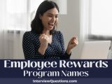 545 Employee Rewards Program Names To Boost Performance