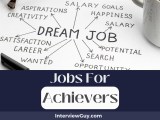 30 Jobs For Achievers Ambition S Apex