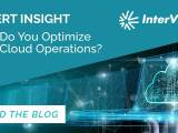 How Do You Optimize Your Cloud Operations
