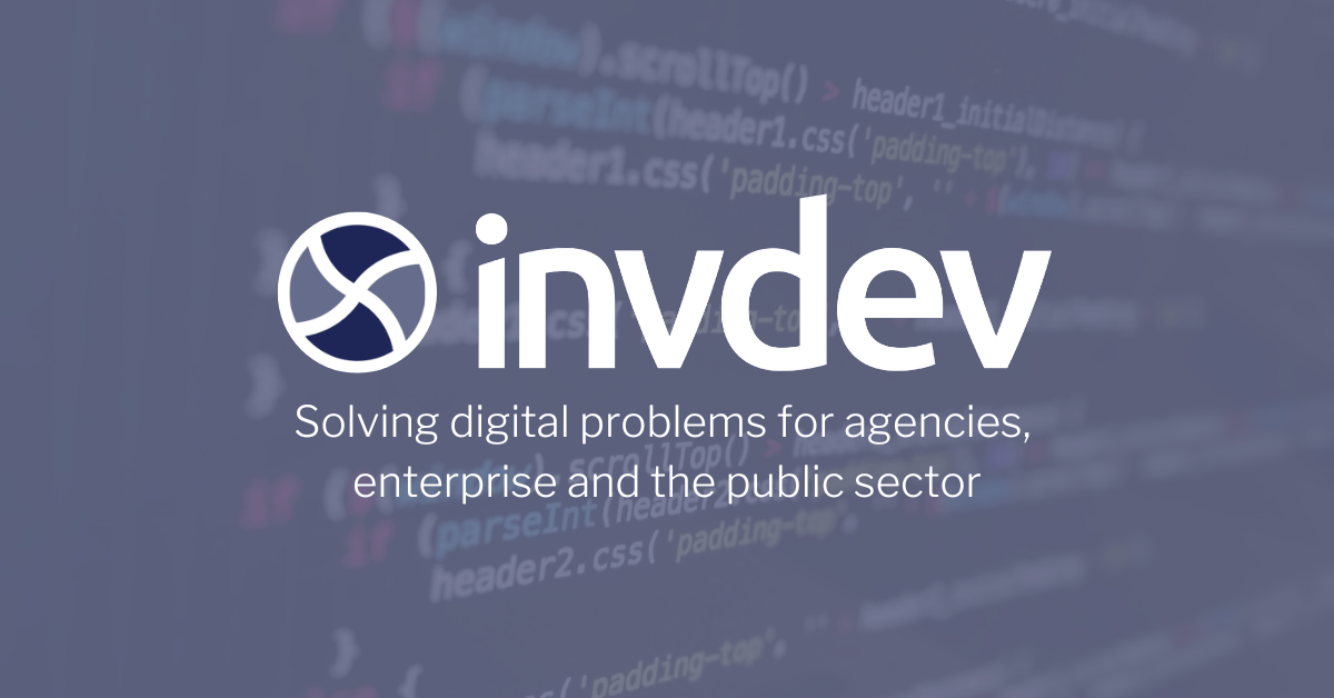 Invdev | Solving agency, enterprise & public sector digital problems