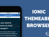 Build Your Custom Ionic Themeable Browser V3 Ionic Academy Learn