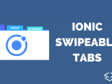 Swipeable Tabs Navigation With Ionic V3 Ionic Academy Learn
