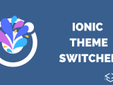 Building An Ionic Theme Switcher Dynamic Css Variables V4 Ionic