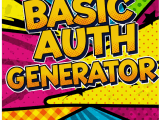 Basic Auth Generator Create Http Authentication Headers