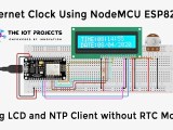 Internet Clock Using Nodemcu Esp8266 And 16x2 Lcd Without Rtc