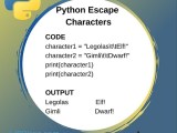 Python String Escape Characters Which Ones Are Escape Characters тлж