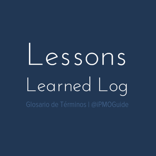 Lessons Learned Log - iPMOGuide