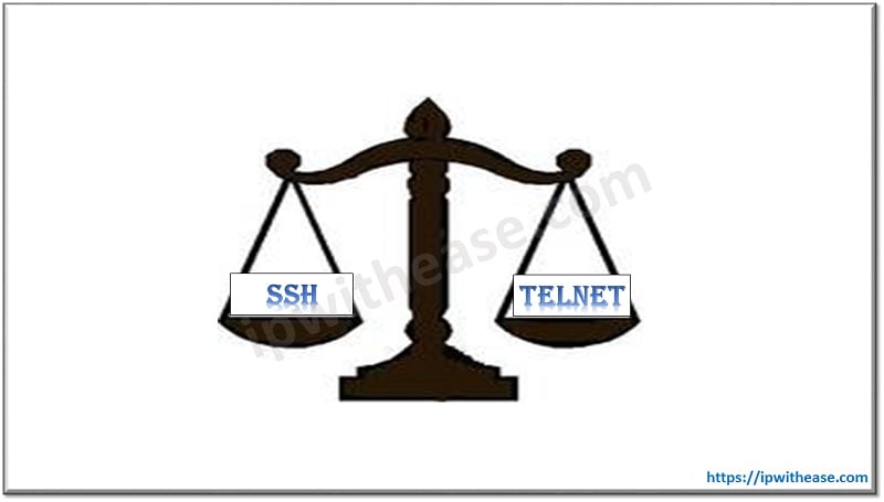 SSH VS TELNET - Difference between SSH and Telnet - IP With Ease