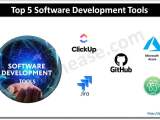 Top 5 Software Development Tools Ip With Ease