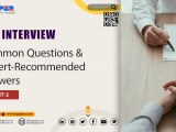 Job Interview Common Questions And Expert Recommended Answers Part 2