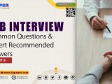 Job Interview Common Questions And Expert Recommended Answers Part 3