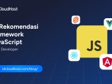 10 Rekomendasi Framework Javascript Terbaik Untuk Developer Idcloudhost