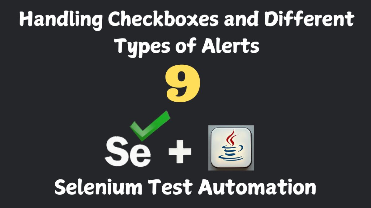 09-Handling Checkboxes and Different Types of Alerts in Selenium with ...