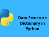 Dictionary Data Structure In Python