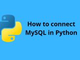 How To Connect Mysql Database In Python