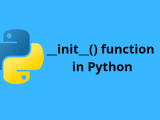The Init Constructor Function Of A Class In Python