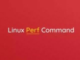 Linux Perf Command Its Linux Foss