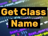 How To Get Class Name In Python Its Linux Foss