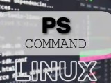 Ps Command In Linux Explained Its Linux Foss