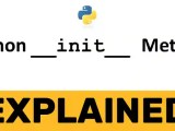Python Init Function Explained Its Linux Foss