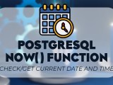 Postgresql Now Function Check Get Current Date And Time Its Linux