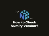 How To Check The Numpy Version Itsmycode