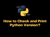 How To Check And Print Python Version Itsmycode