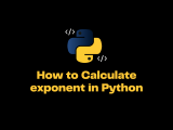 Python Exponent Calculate Exponent In Python Itsmycode