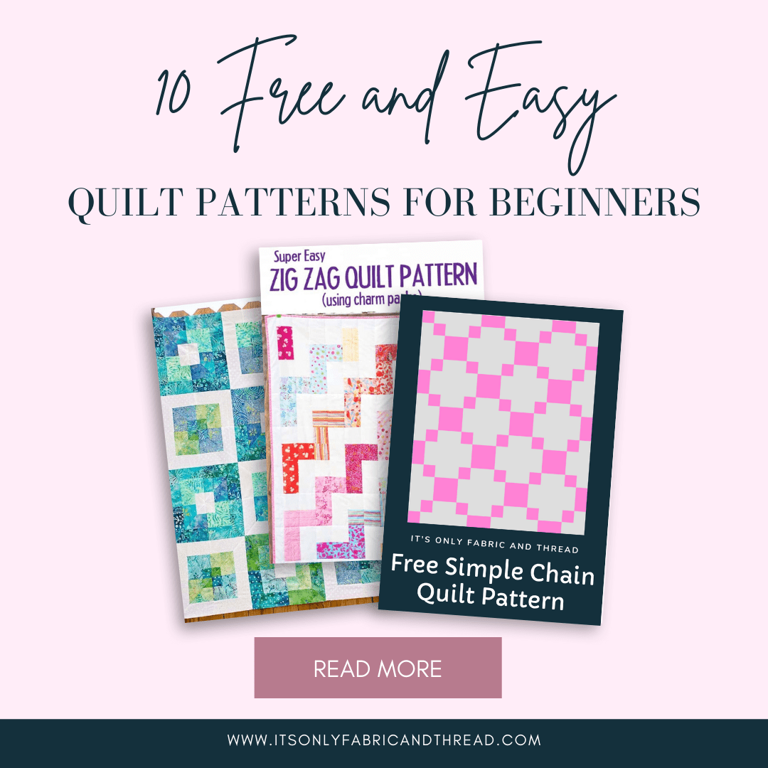 10 Free and Easy Patterns for Beginner Quilters - It's Only Fabric And ...