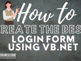 How To Create The Best Login Form Using Vb Net Login Form Code