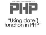 Using Date Function In Php With Source Code Free 2022