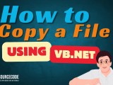 How To Copy A File Using Vb Net