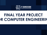 Final Year Project For Computer Engineering Cse