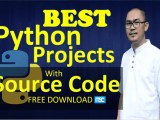 Best 70 Python Projects With Source Code For Beginners 2024