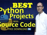 Best 70 Python Projects With Source Code For Beginners 2024