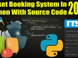 Ticket Booking System Project In Python Video 2022