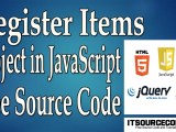 Register Items Project In Javascript With Source Code Video 2022