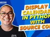 How To Code A Calendar In Python 2022 Free Open Source