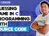 Guessing Game In C With Source Code Itsourcecode