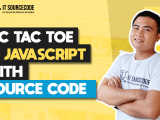Tic Tac Toe In Javascript With Source Code Video 2022