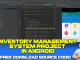Inventory Management System In Android Studio With Source Code
