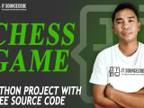 Chess Game In Python With Source Code 2022 Free Download
