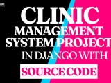 Clinic Management System Project In Django With Source Code