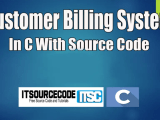 Customer Billing System Project In C With Source Code