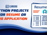 10 Exciting And Advanced Python Projects For Resume