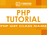 Php Get Class Name With Advance Example