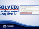 Modulenotfounderror No Module Named Sqlite3 Solved