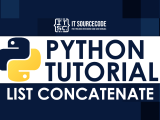 Easy Ways For Python List Concatenate With Example Codes