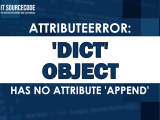 Attributeerror Dict Object Has No Attribute Append
