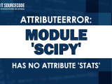 Attributeerror Module Scipy Has No Attribute Stats